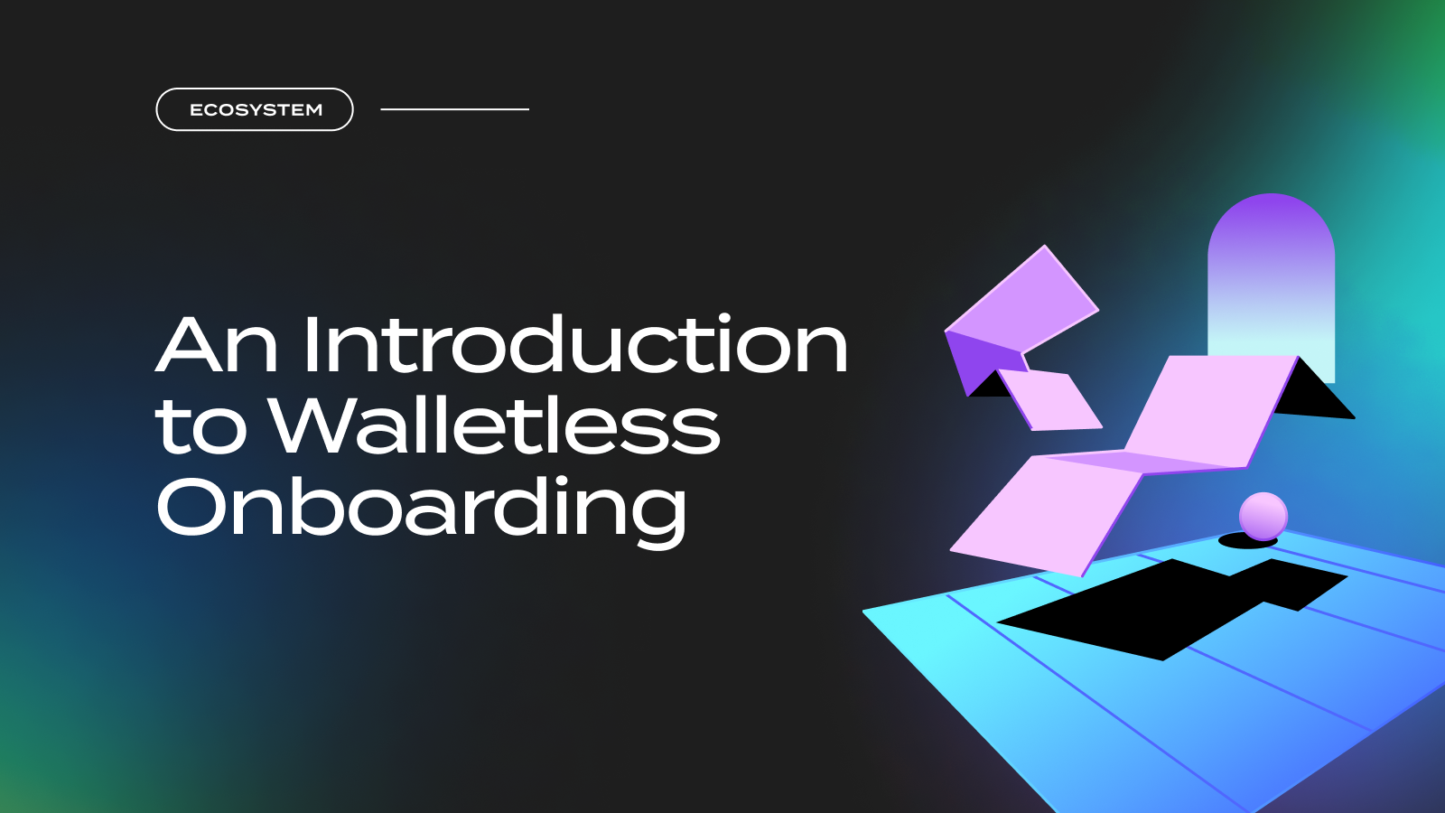 Overcoming Barriers To Mainstream Web3 Adoption With Walletless Onboarding On Flow